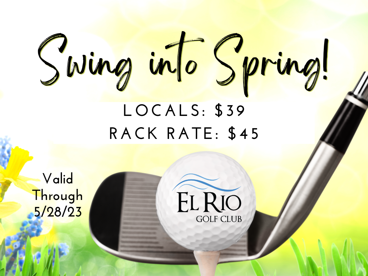Swing into Spring Golf Special - El Rio Golf Club